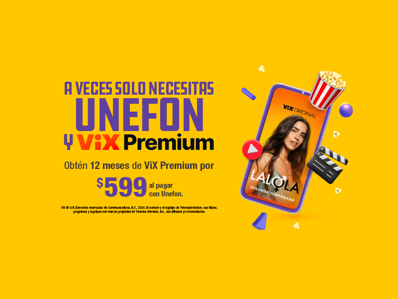 Unefon - Vix Premium